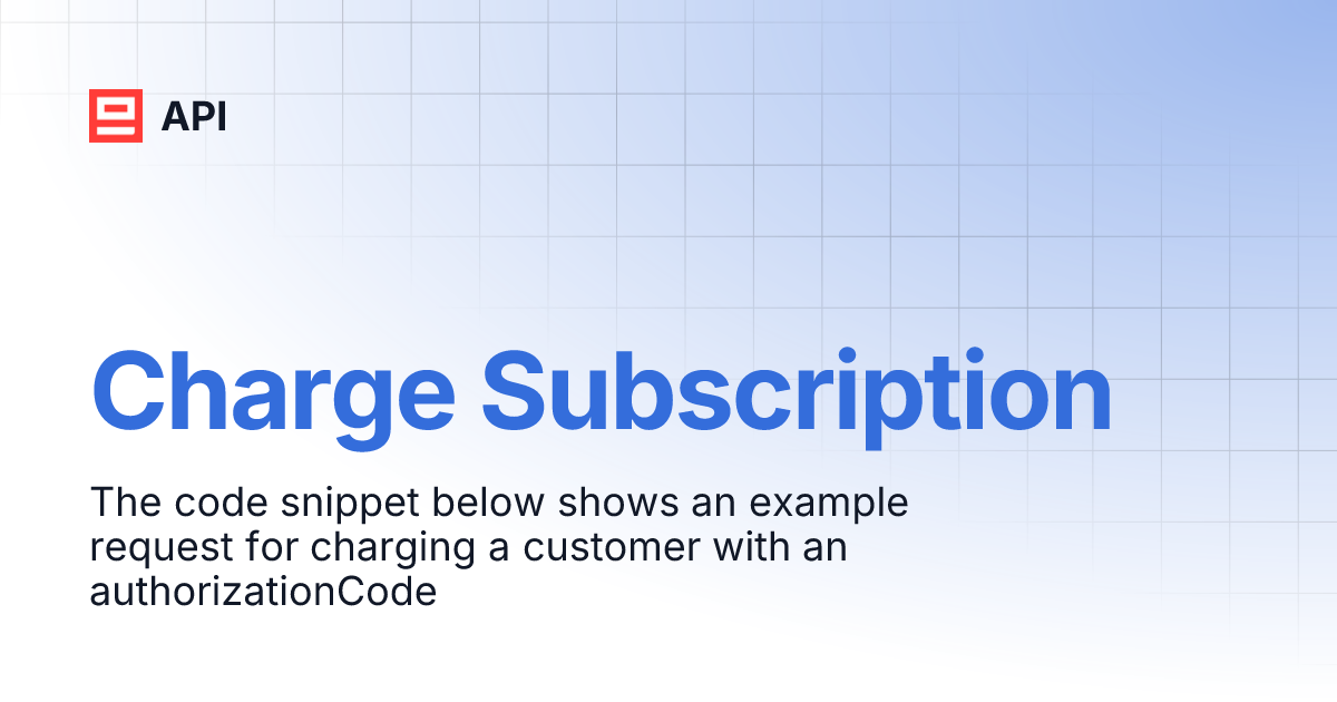 Charge Subscription | API