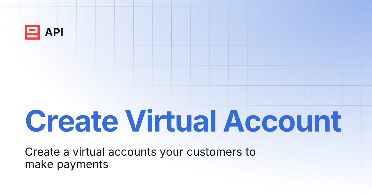 Create Virtual Account | API