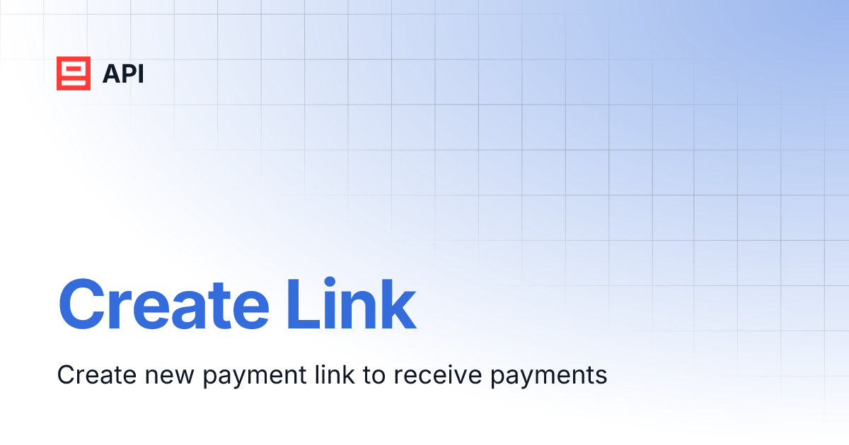 Create Link | API