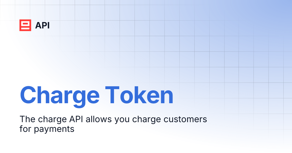 Charge Token | API