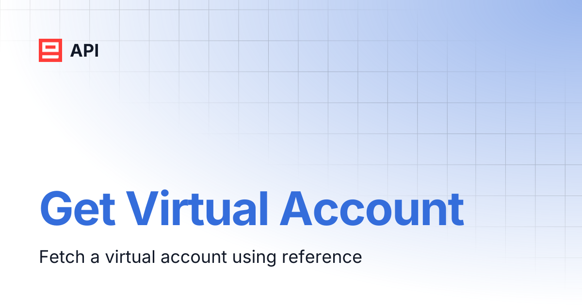 Get Virtual Account Api