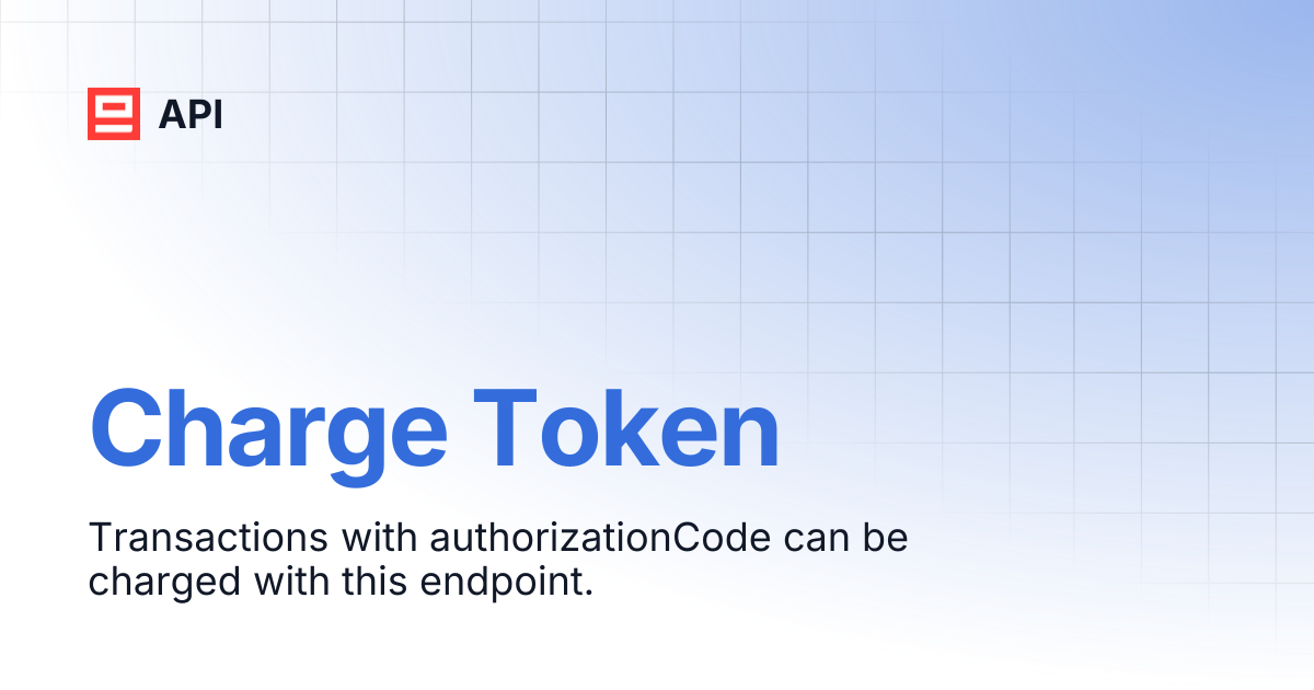 Charge Token | API
